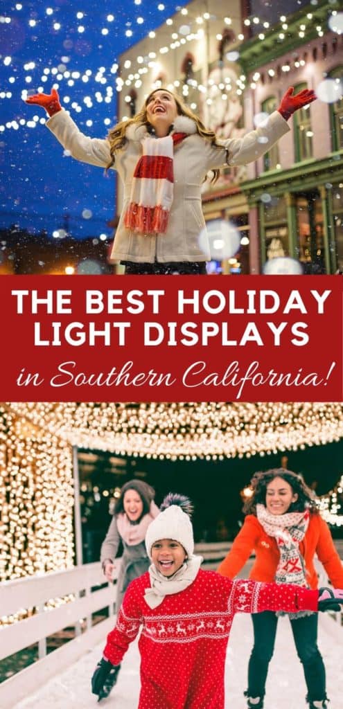The Best Holiday Light Displays in Southern California - SoCal Field Trips