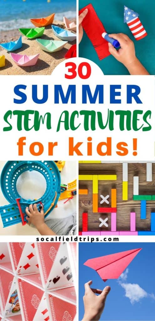 30 Summer STEM Activities Challenge SoCal Field Trips