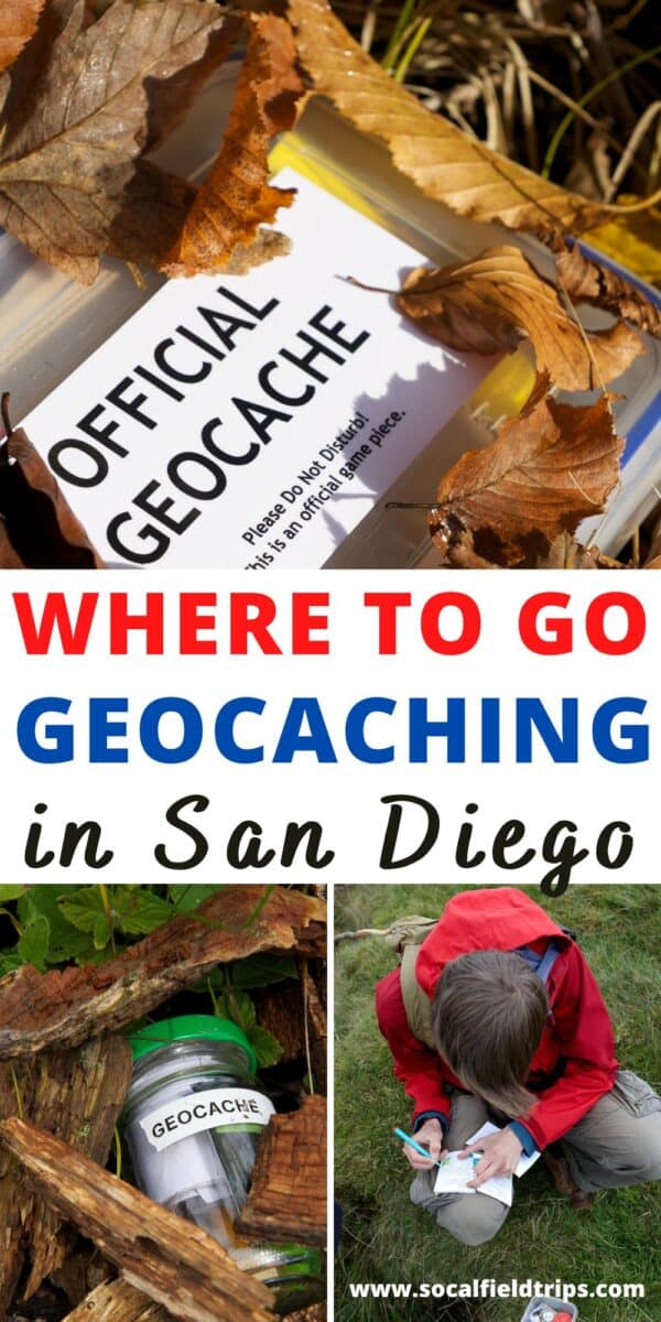 Best Places To Go Geocaching in San Diego - SoCal Field Trips